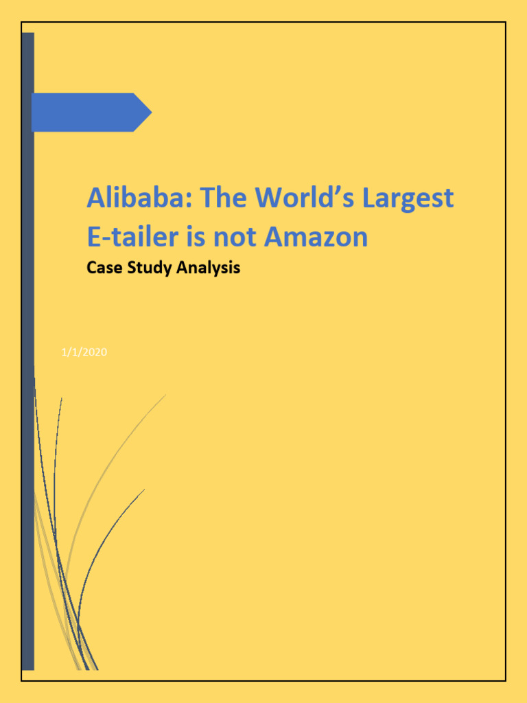 Alibaba Case Analysis | PDF | Alibaba Group | E Commerce