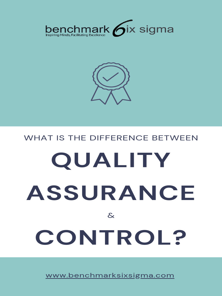 Quality Assurance Vs Quality Control | PDF