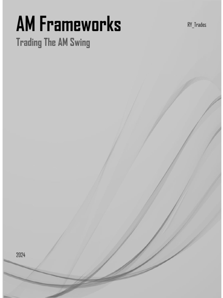 AM Trading Frameworks Explained | PDF | Market Trend | Volatility (Finance)