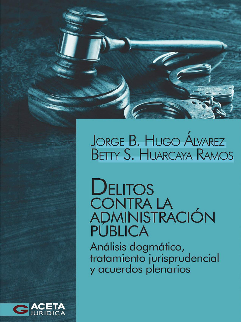 Delitos Contra La Administracion Publica-Comprimido | PDF