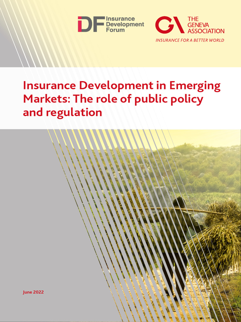 Insurance Development in Emergin Markets The Role of Public Policy and ...