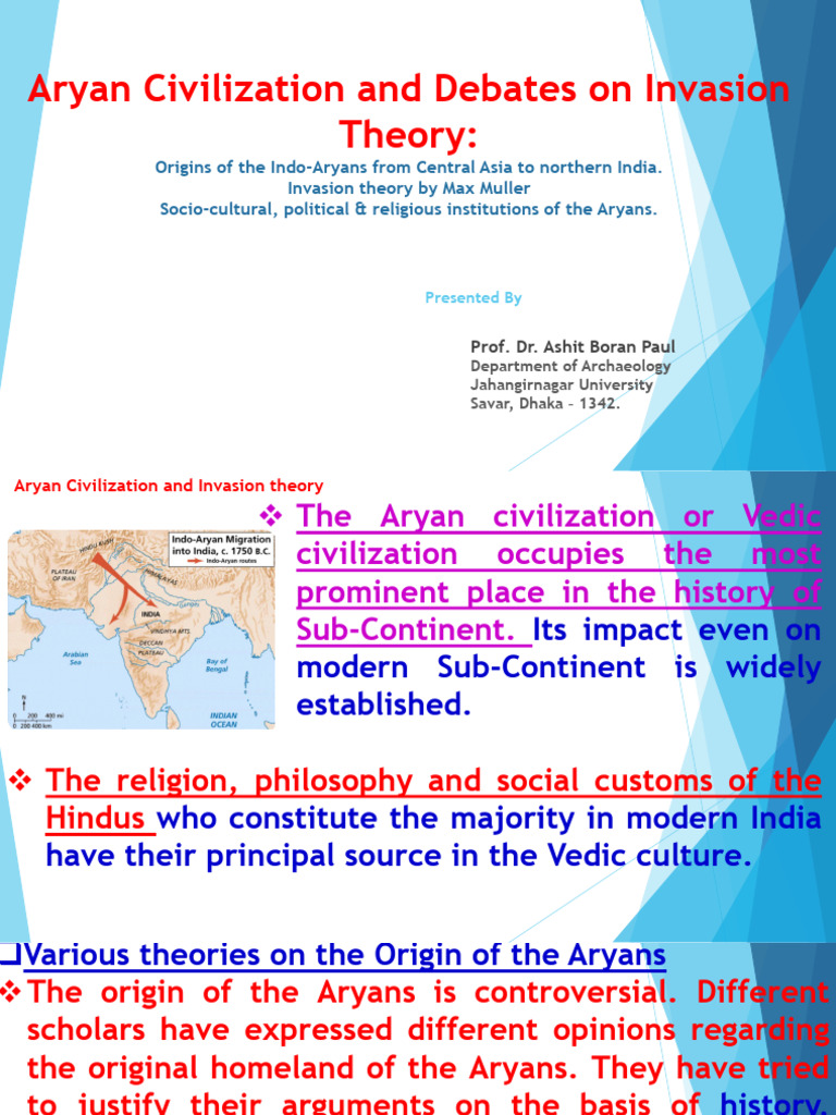 Aryan Civilization and Debates On Invasion Theory | PDF | Vedas