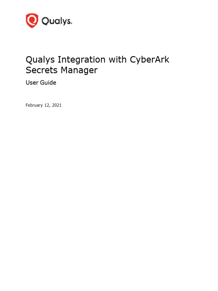 Qualys-Cyberark Secrets Manager Integration | PDF | Superuser | Transport Layer Security