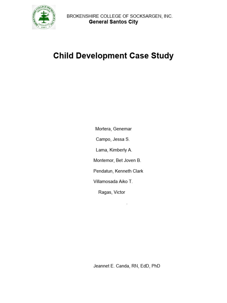 GROUP 5 Child Developmemt CASE STUDY 1 | PDF | Child Development | Behavioural Sciences