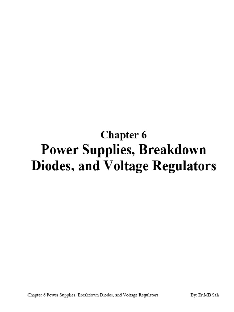 Chapter 6 Power Supplies, Breakdown Diodes, and Voltage Regulators | Download Free PDF ...