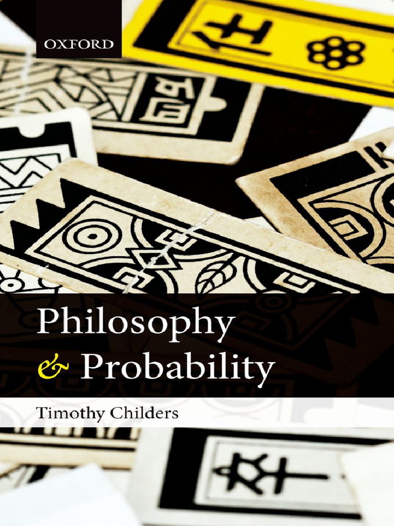 Philosophy of Probability Explained | PDF | Bayesian Probability ...