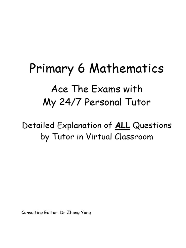 Primary 6 Mathematics Ace The Exams With | PDF | Volume | Area