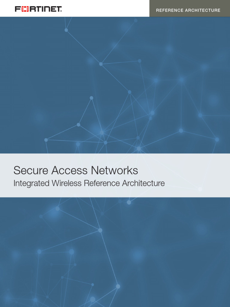Reference Guide Secure Access Network | PDF | Computer Network | Wi Fi Reference Guide Secure Access Network | PDF | Computer Network | Wi Fi