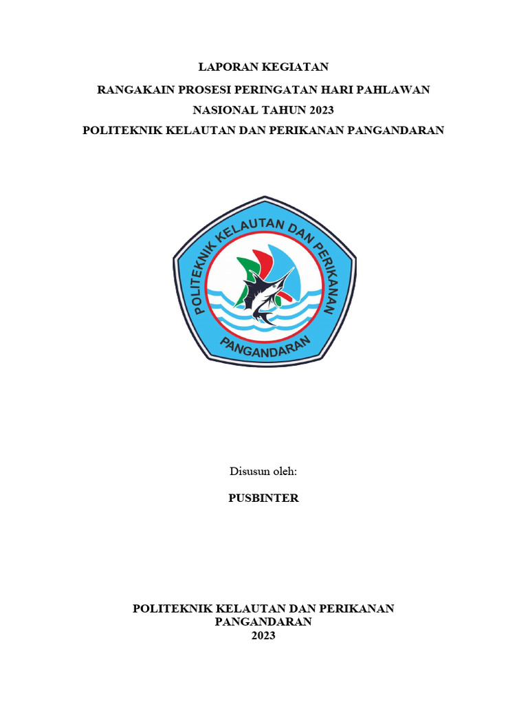 Laporan Kegiatan Hari Pahlawan Ke 78 POLTEK KKP Pangandaran | PDF