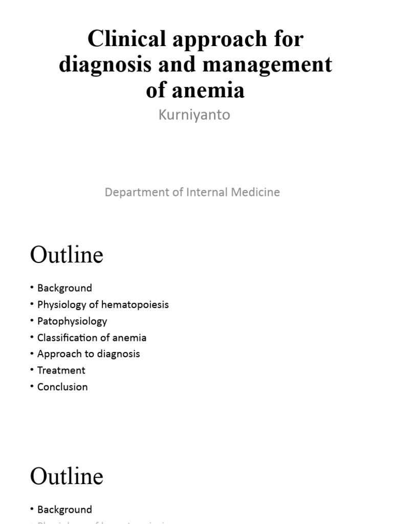Clinical Approach For Diagnosis and Management of Anemia-1 | PDF ...