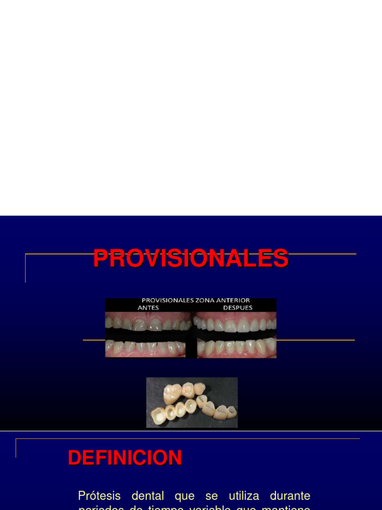 5 CLASE Provisionales, Impresiones, Cementacion PDF PROT | PDF | Boca | Diente