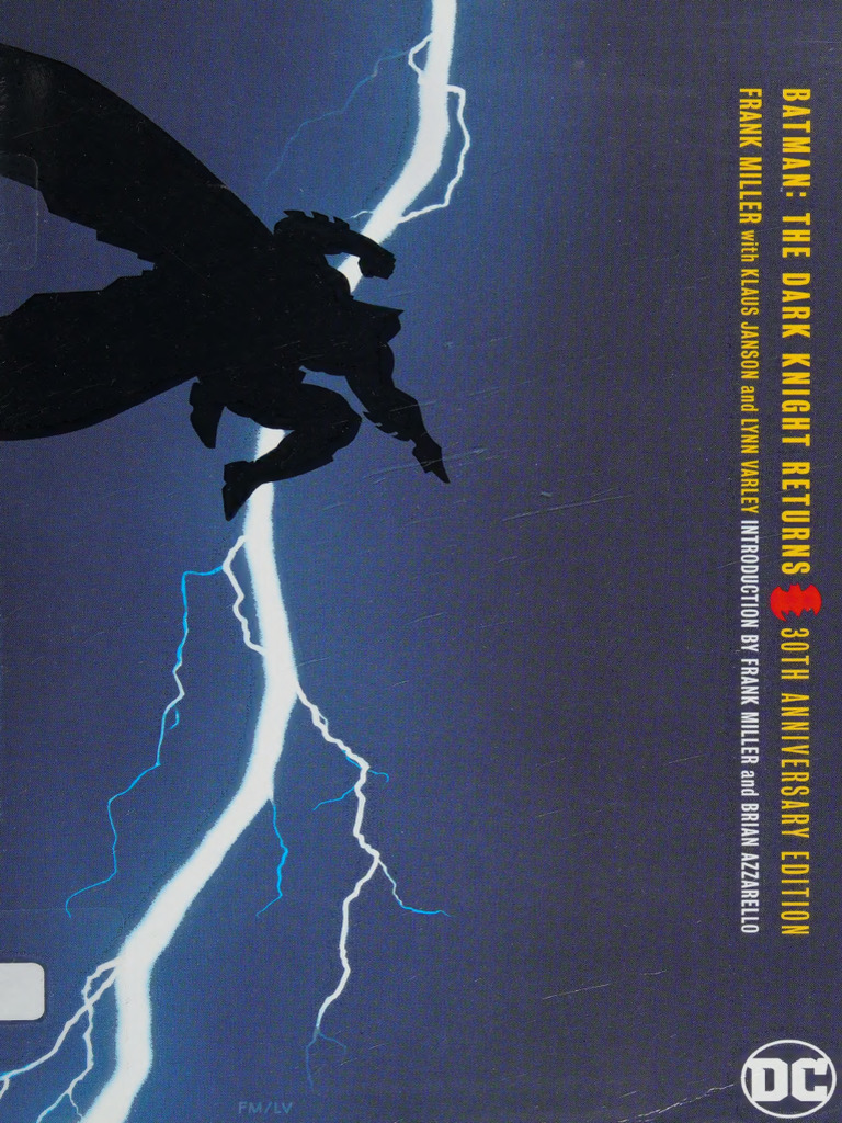 1986 - The Dark Knight Returns (Frank Miller & Lynn Varley= | Download ...
