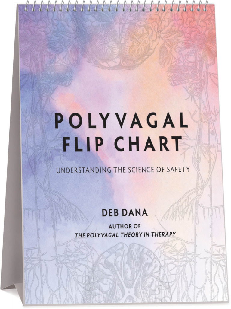 Polyvagal-Flip-Chart-Understanding-the-Science-of-Safety-_Norton-Series ... Polyvagal-Flip-Chart-Understanding-the-Science-of-Safety-_Norton-Series ...