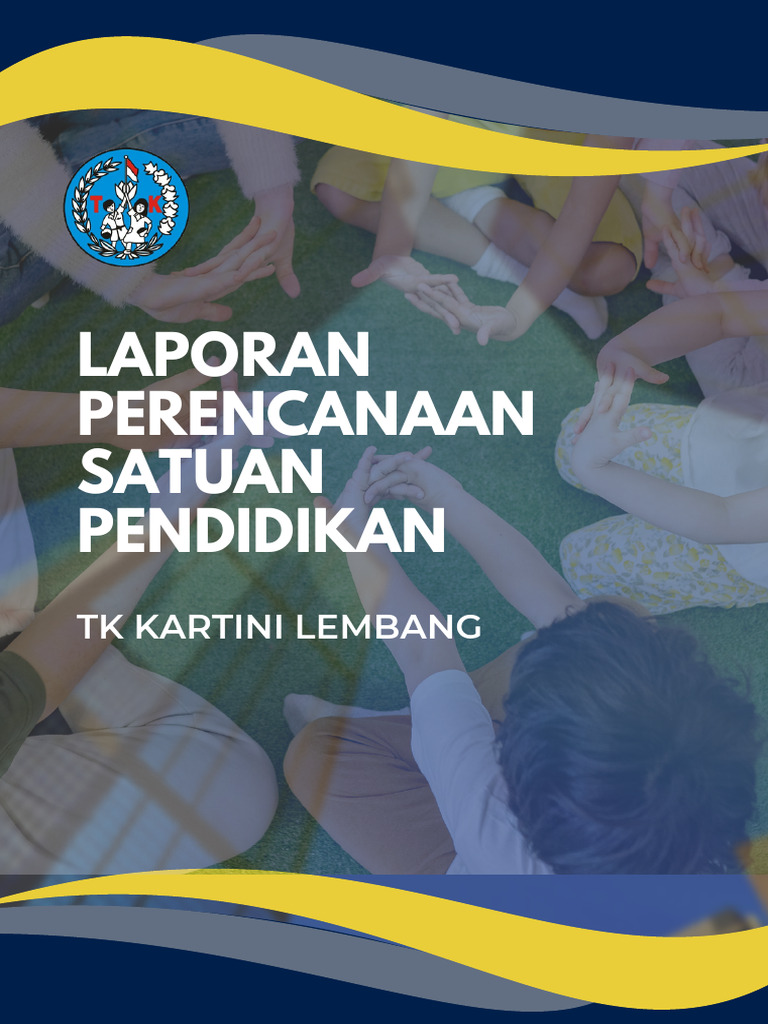 Dokumen PErencanaan Satuan Pendidikan TK KARTINI pdf | PDF