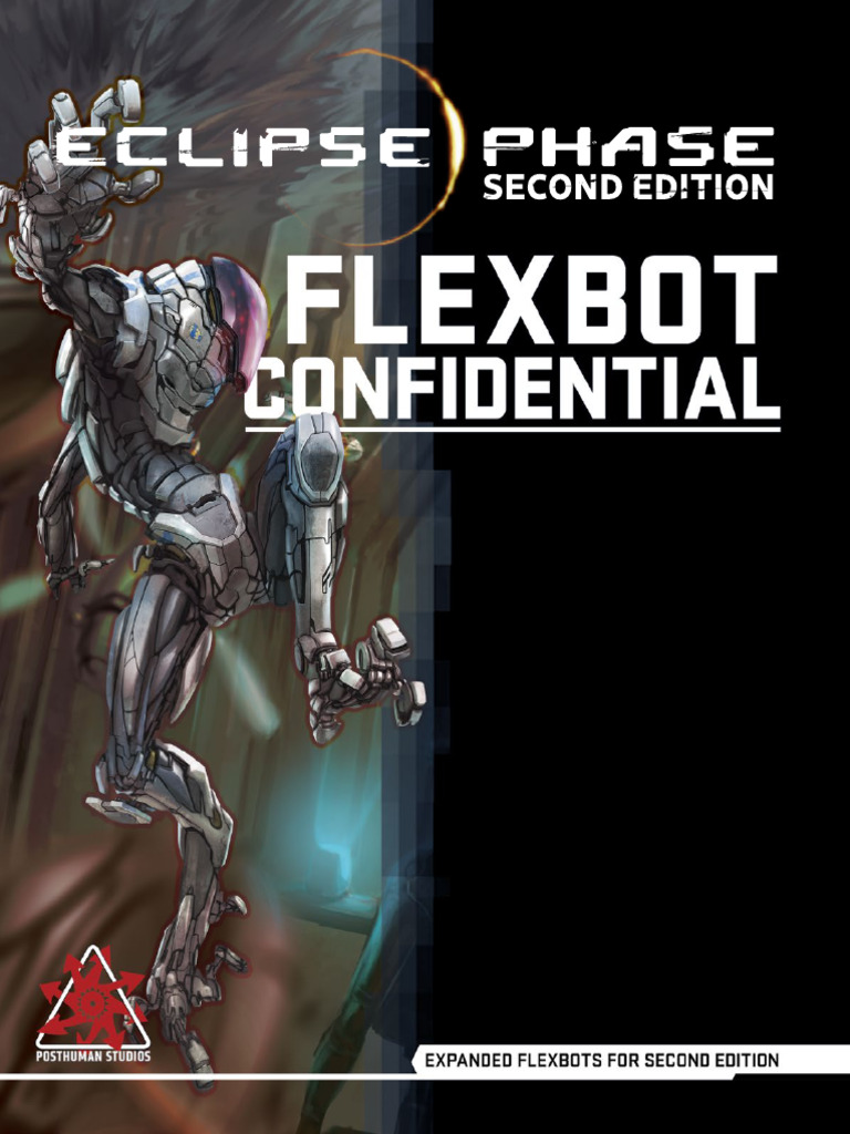 Eclipse Phase - Second Edition - Flexbot Confidential - MJ9Psj | PDF | Gear | Matter