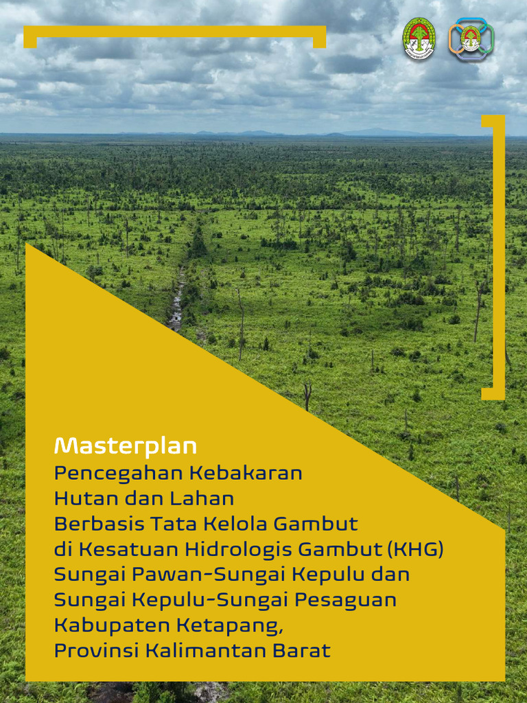 Masterplan Pencegahan Karhutla Ketapang-2023-Compressed | PDF
