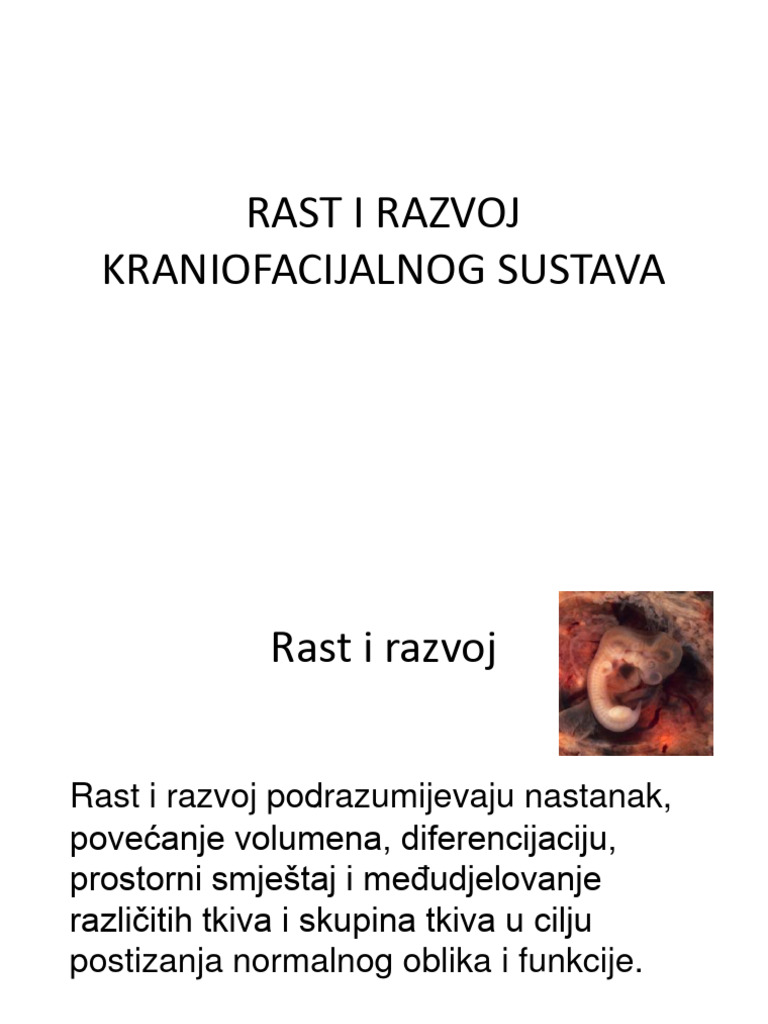 Rast I Razvoj Kraniofacijalnog Sustava 2013 | PDF