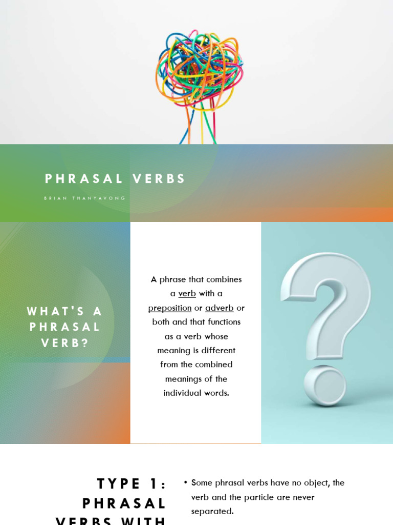 Phrasal Verbs | PDF | Verb | Semantic Units