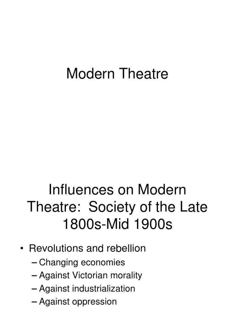 Modern Theatre | PDF