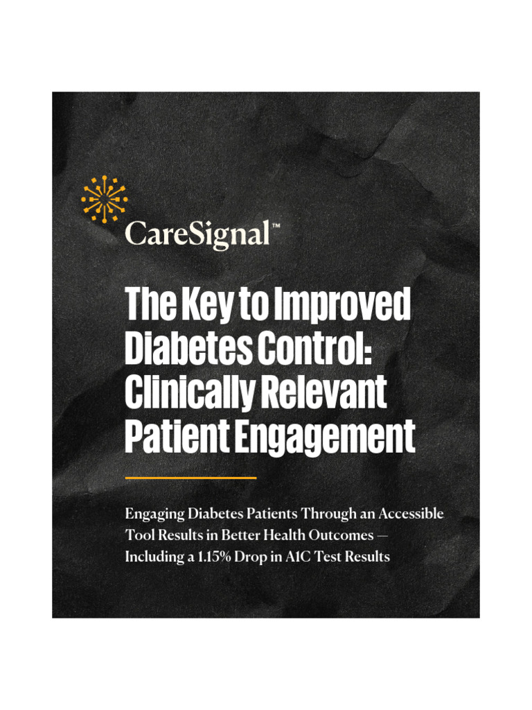 Caresignal-The Key to Improved Patient Engagement and Diabetes Control ...
