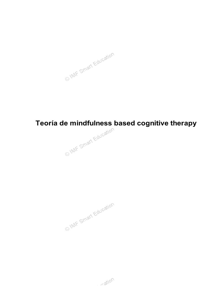 Teoría de Mindfulness Based Cognitive Therapy | PDF | Sufrimiento | Mente