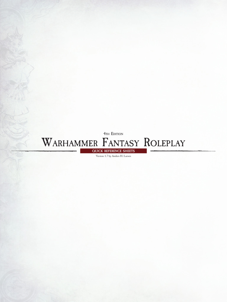 WFRP4 Quick Reference (1.7) | PDF | Wound | Bleeding