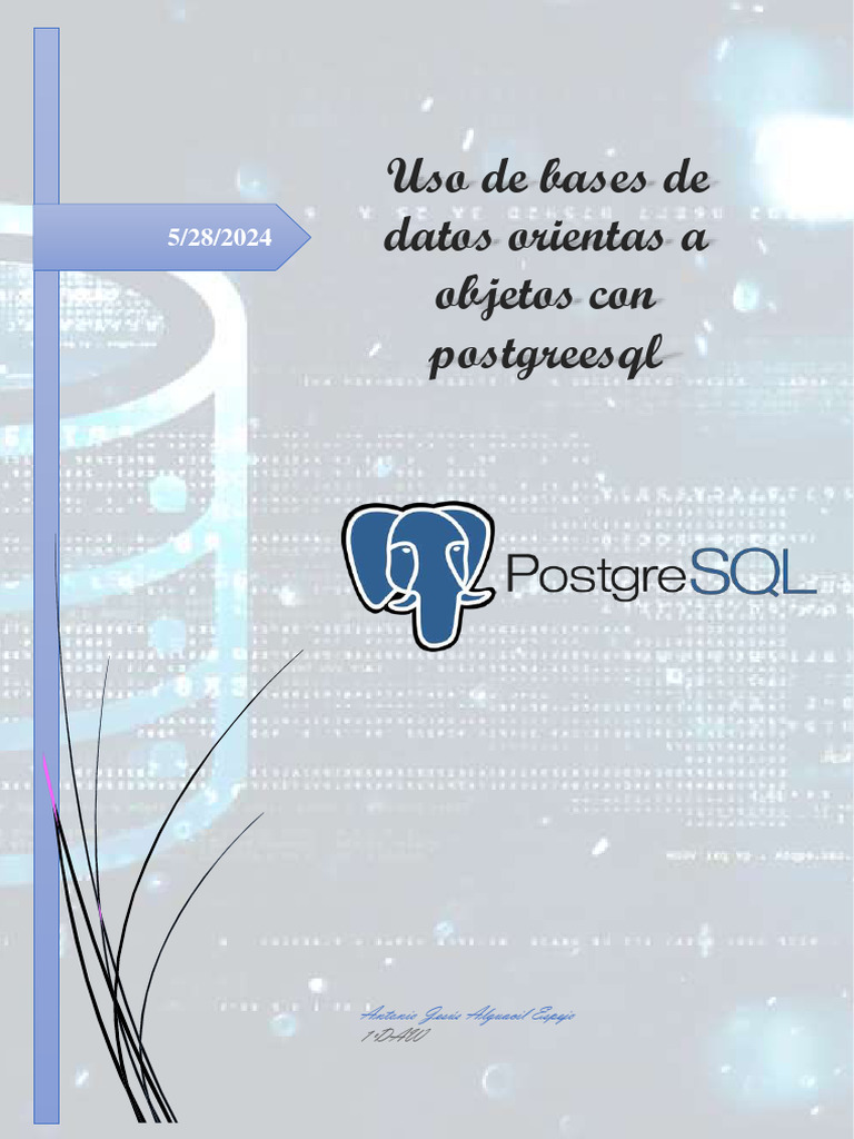 Uso de Bases de Datos Orientadas a Objetos en PostgreeSQL | PDF | Bases de datos | Objeto ...