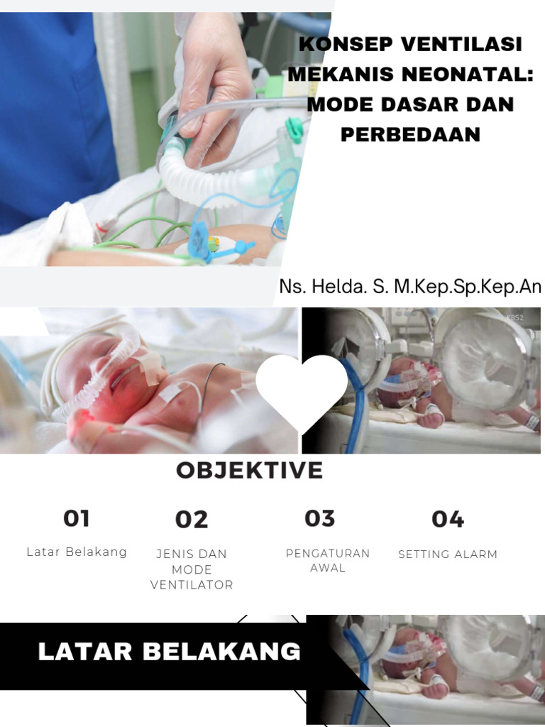 Konsep Ventilasi Mekanis Neonatal Mode Dasar Dan Perbedaan | PDF