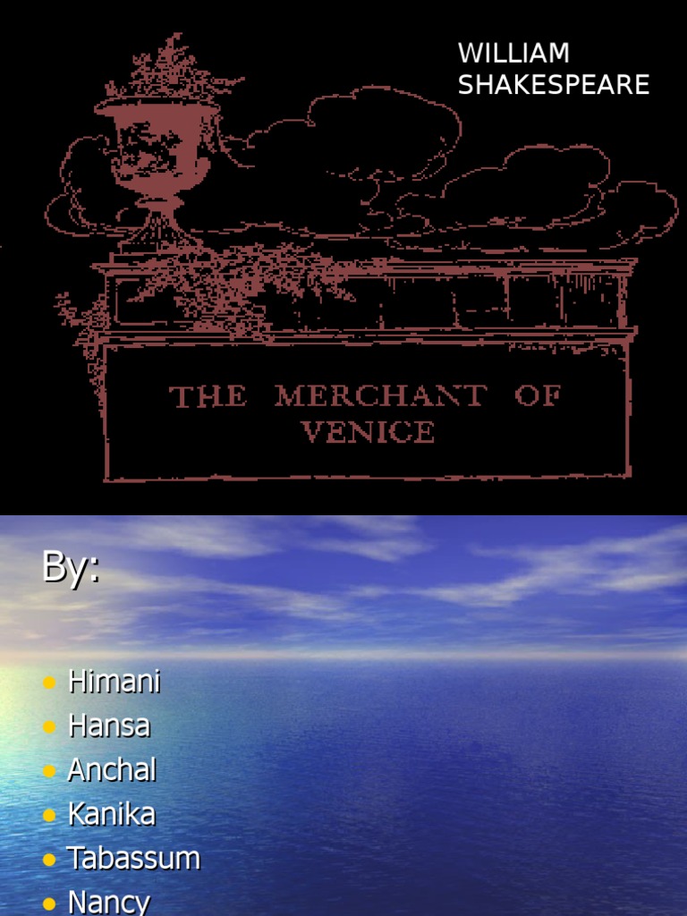 The Merchant of Venice Summary: Key Characters, Plot, and Themes | PDF ...