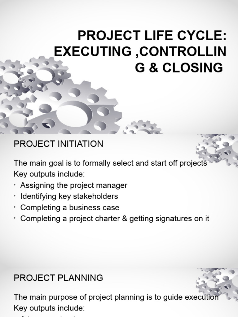 Project-Life-cycle-Execution-Control-Closing | PDF | Project Management | Business