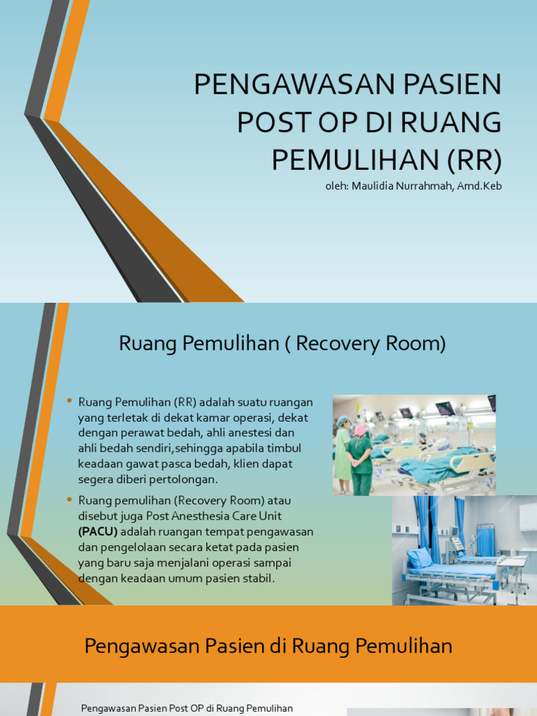 Pengawasan Pasien Post Op Di Ruang Pemulihan (Maulidia) | PDF