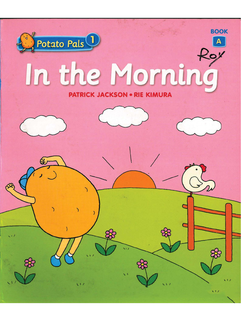 Potato Pals 1a-In The Morning | PDF
