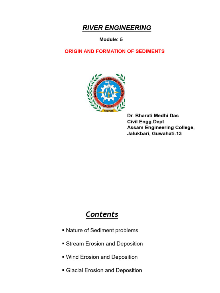 Re Module 5 Origin and Formayion of Sediments | PDF | Sediment | Erosion