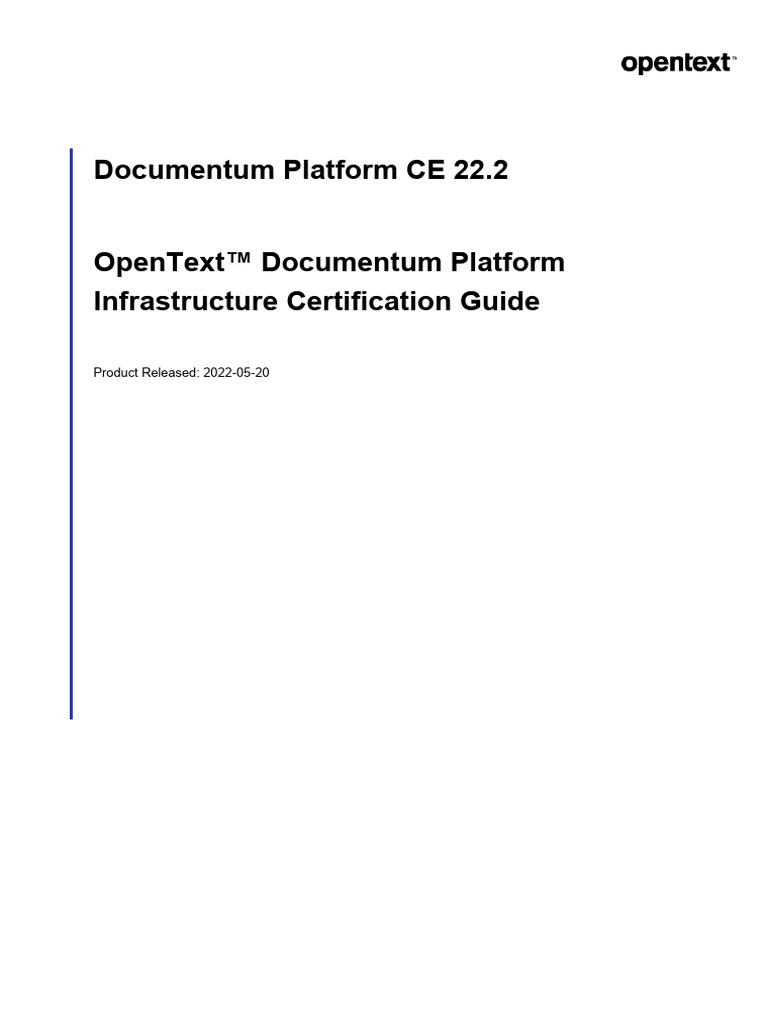 OpenText Documentum Platform Infrastructure Certification Gu22.2 | PDF | Cloud Computing ...