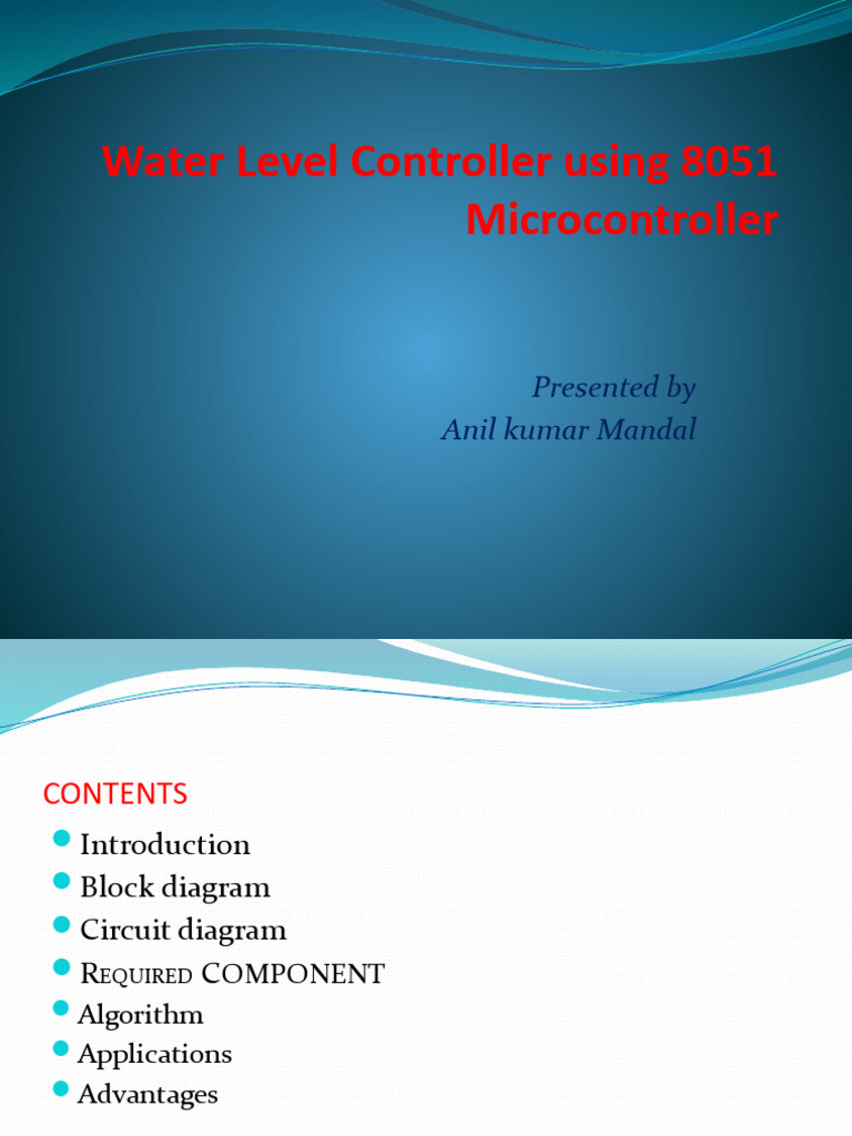 Water Level Controller Using 8051 Microcontroller Persentation Pdf Microcontroller