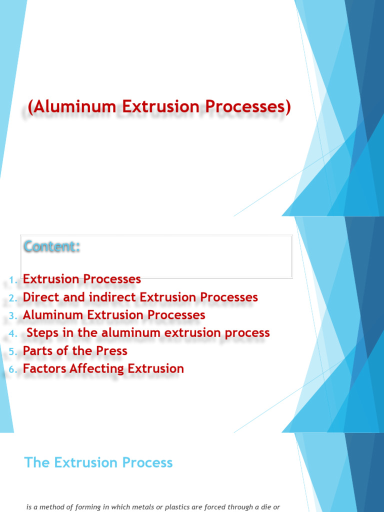 Aluminum Extrusion Processes | PDF | Extrusion | Mechanical Engineering