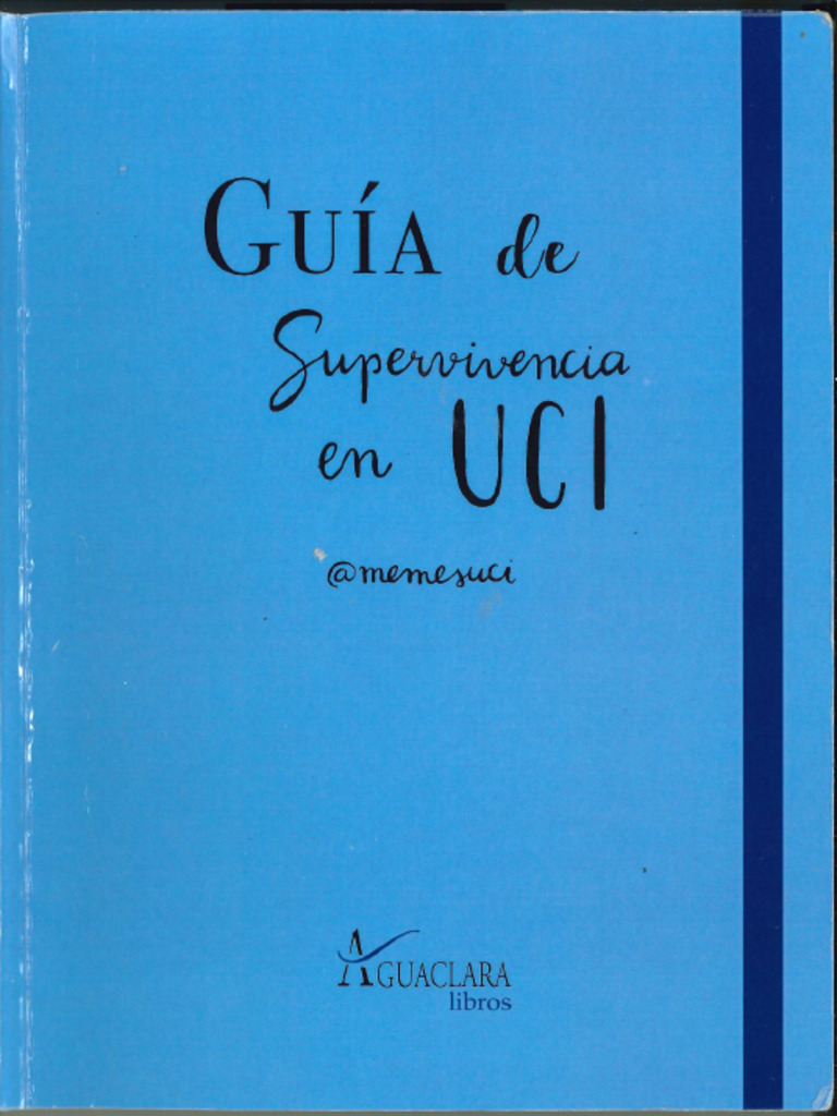 Guia de Supervivencia en Uci | PDF