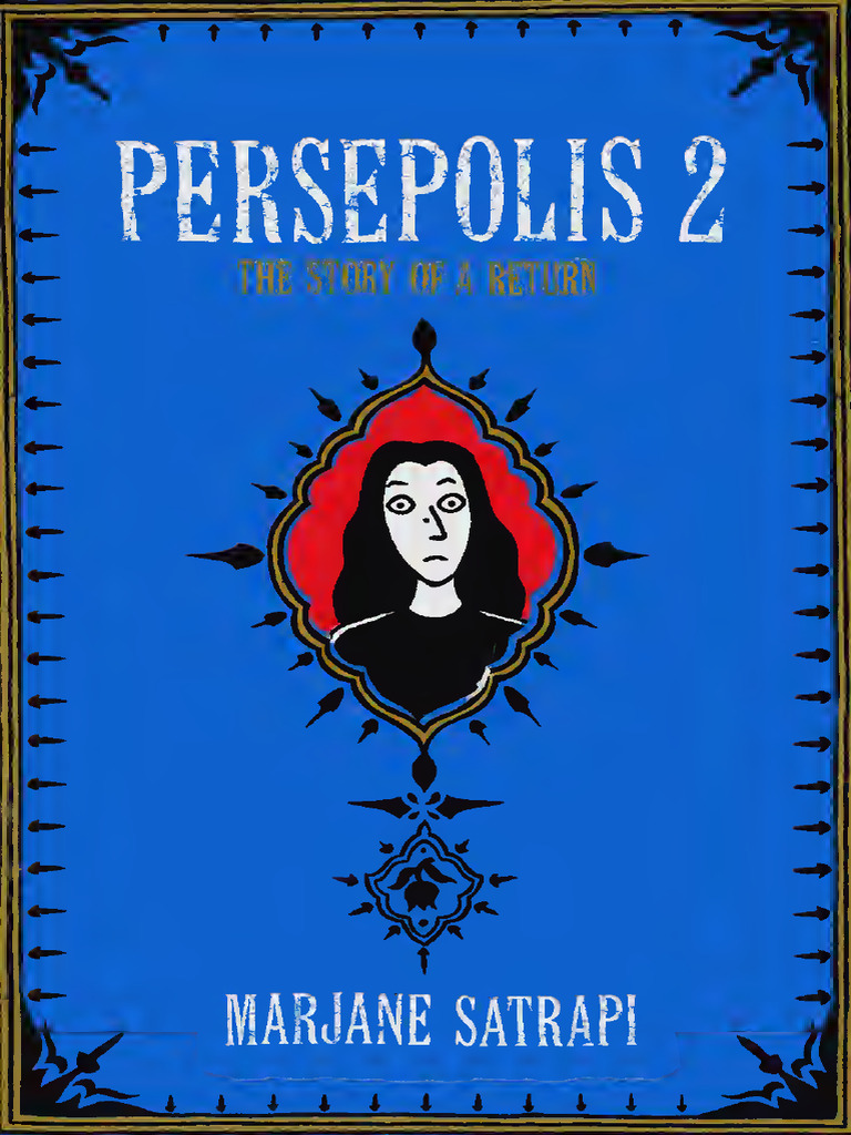 Persepolis - Volume Two - The Story of A Return | PDF | Art