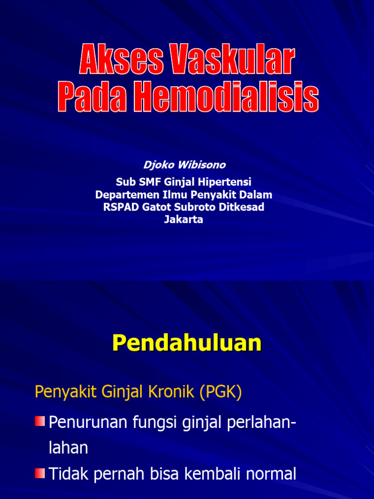 Akses Vaskular untuk Hemodialisis | PDF