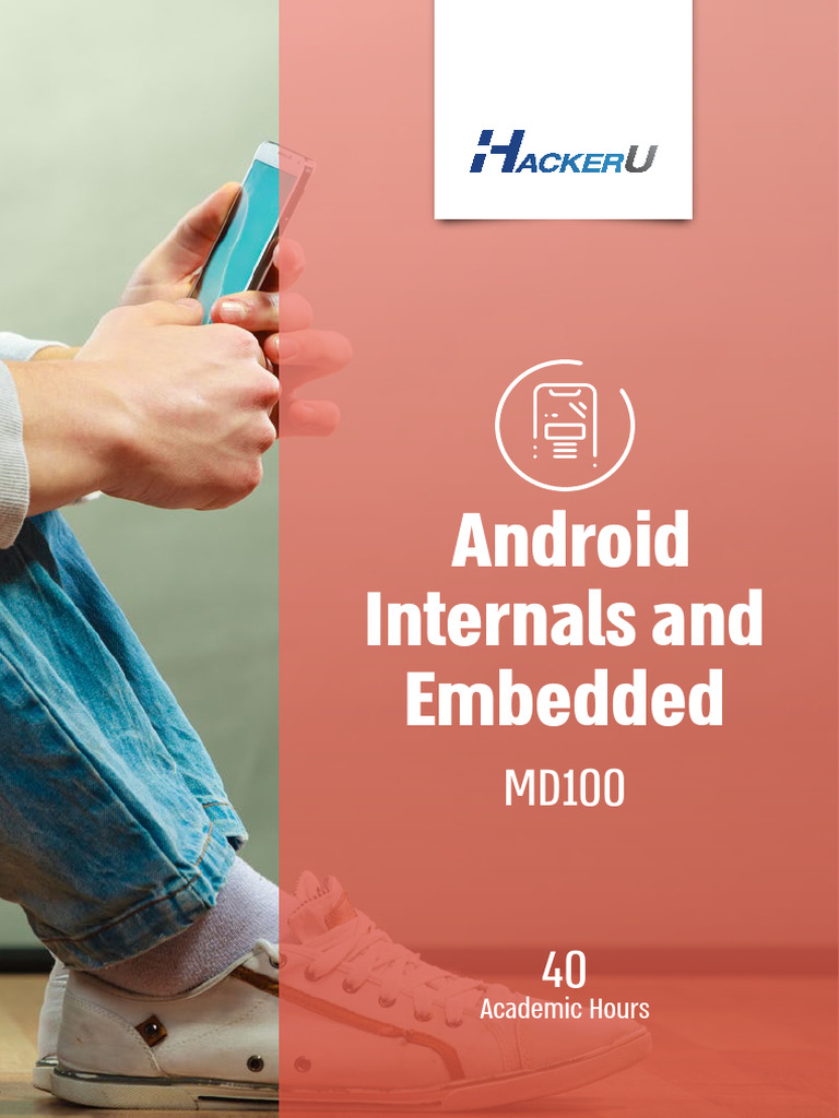 MD100 Android Internals and Embedded | PDF | Android (Operating System) | Kernel (Operating System)