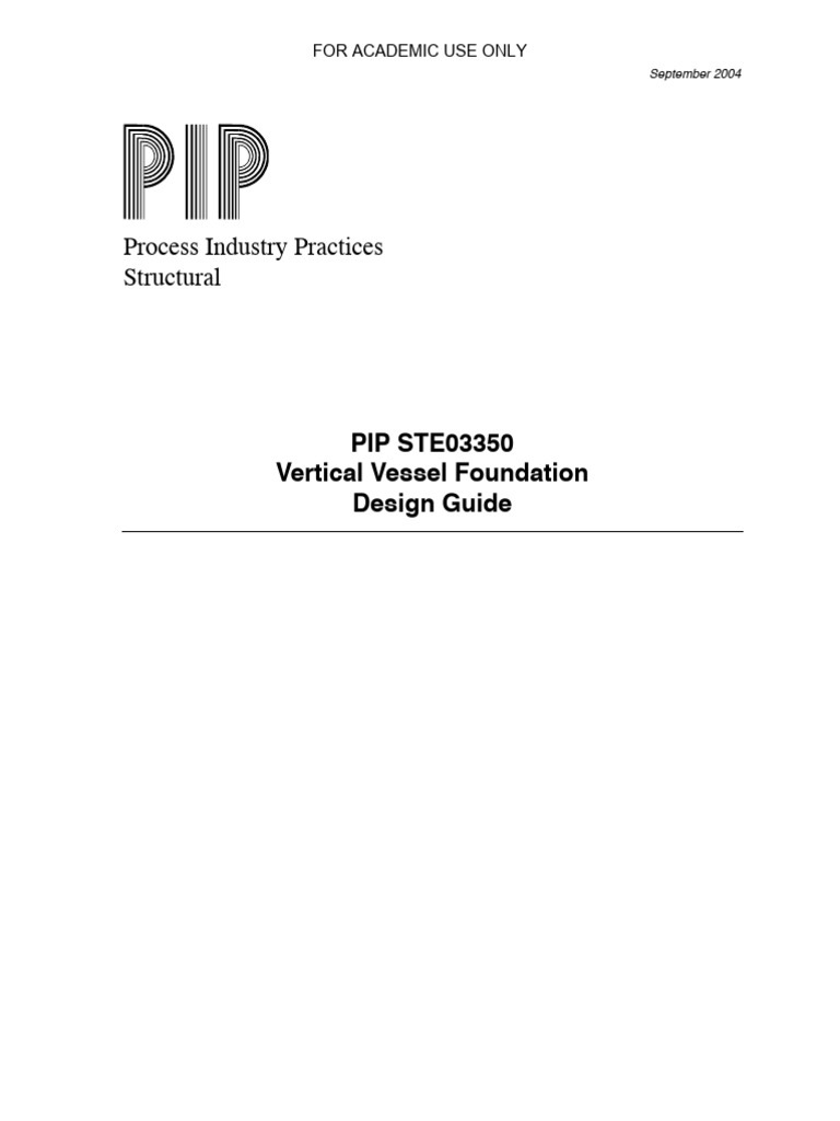 PIP STE03350 Vertical Vessel Foundation Design Guide | PDF | Screw ...