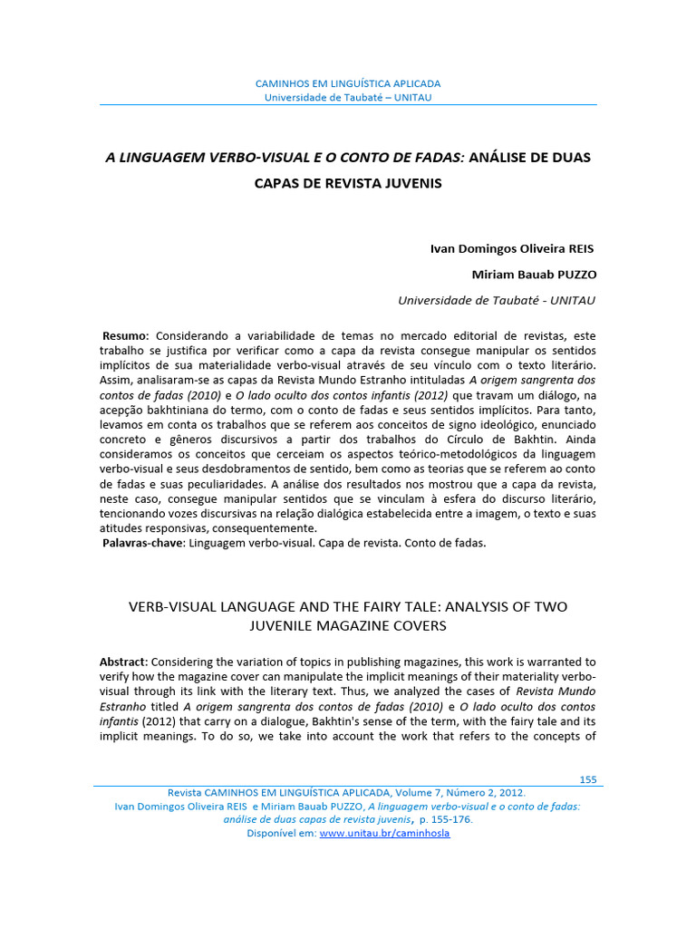 E) REIS, Ivan Domingos Oliveira PUZZO, Miriam Bauab - A Linguagem Verbo-Visual e o Conto de ...