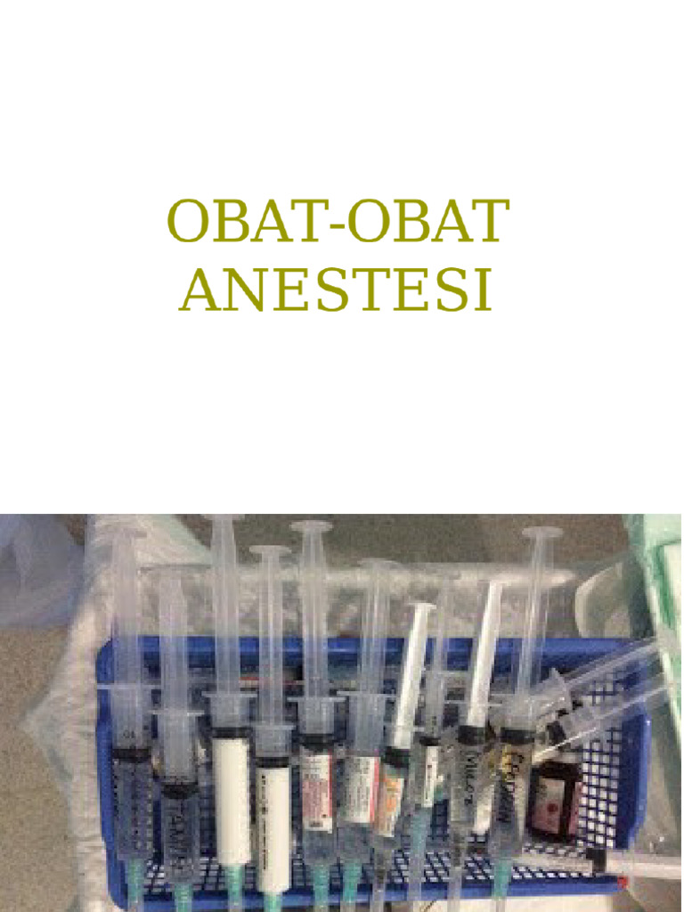 Presentation Farmakologi Obat Anestesi | PDF