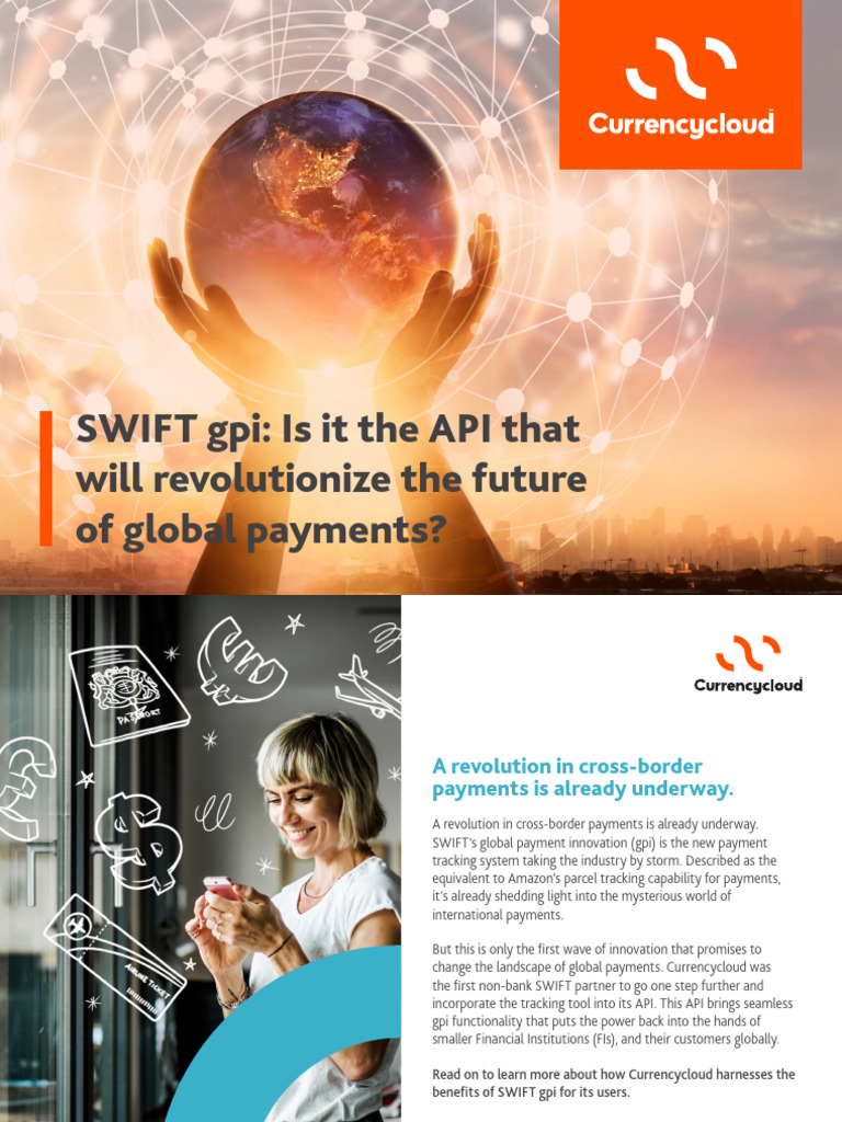 Currencycloud SWIFT Gpi Is It The API That Will Revolutionize The Futur ...