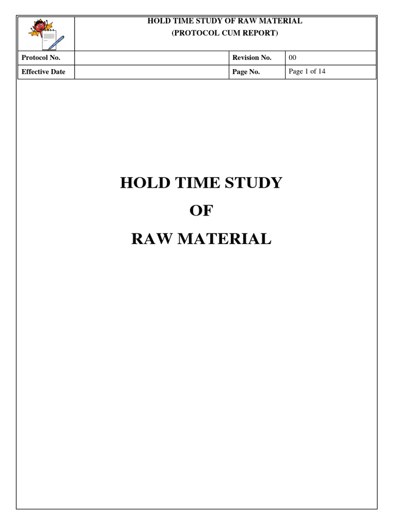 Raw Material Hold Time Study Protocol | PDF | Quality Assurance ...