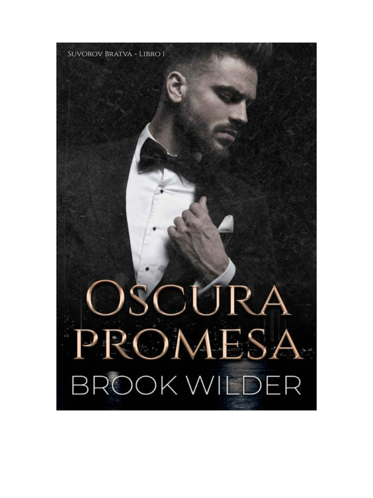 1 Oscura Promesa-Suvorov Bratva-01-Brook Wilder | PDF | Jonás