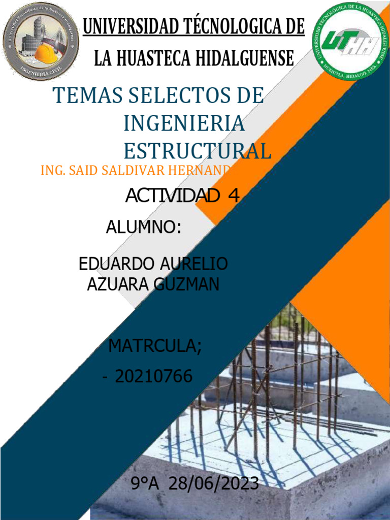 A4p2 Temas Selectos de Ingenieria Estructural - Eduardo Aurelio Azuara Guzman | PDF | Hormigón ...