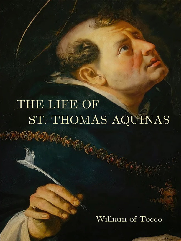 William of Tocco's Life of ST - Thomas Aquinas (1323) - The - Tocco ...