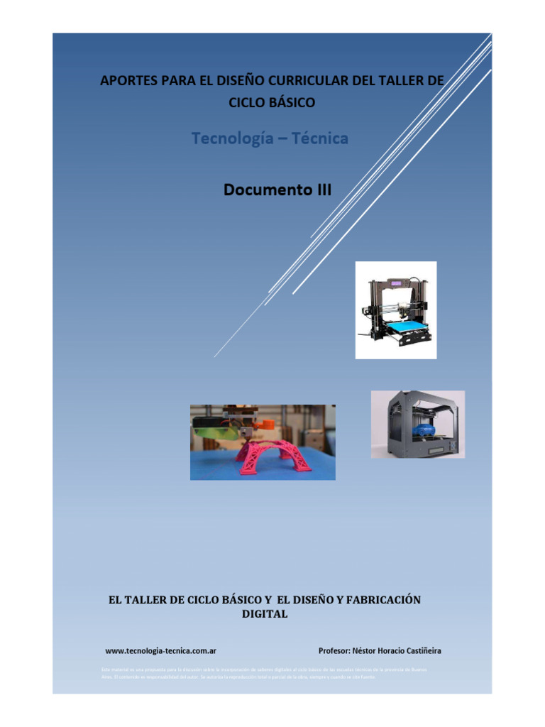 Tecnología - Técnica: Documento III | PDF | Impresión 3d | Diseño