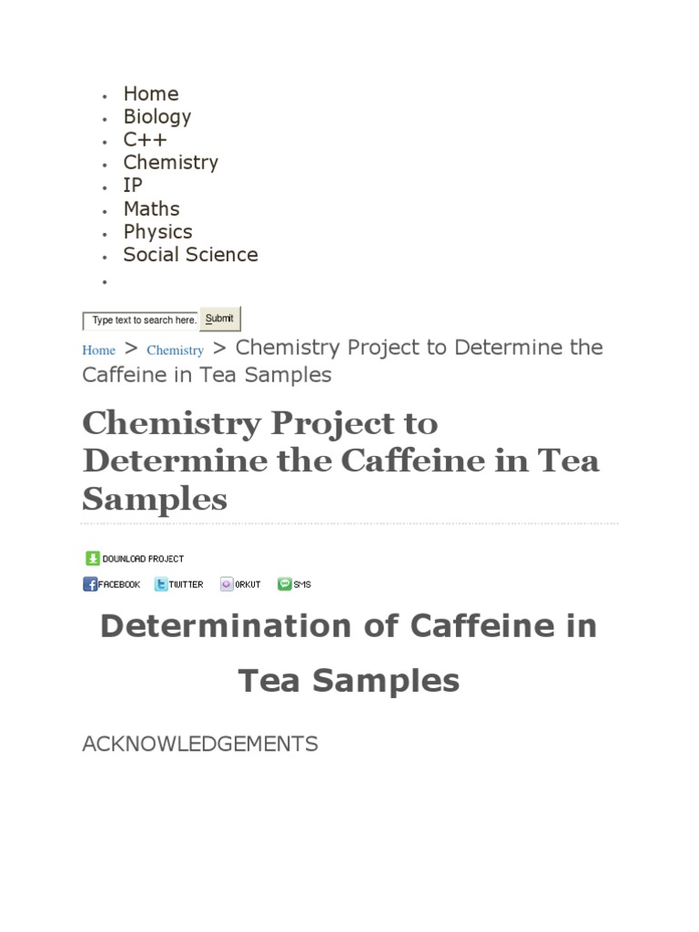 Chemistry Project To Determine The Caffeine in Tea Samples | PDF ...